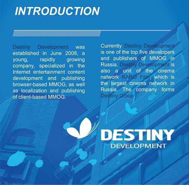 Destiny Development Profile July 2011 | PPT