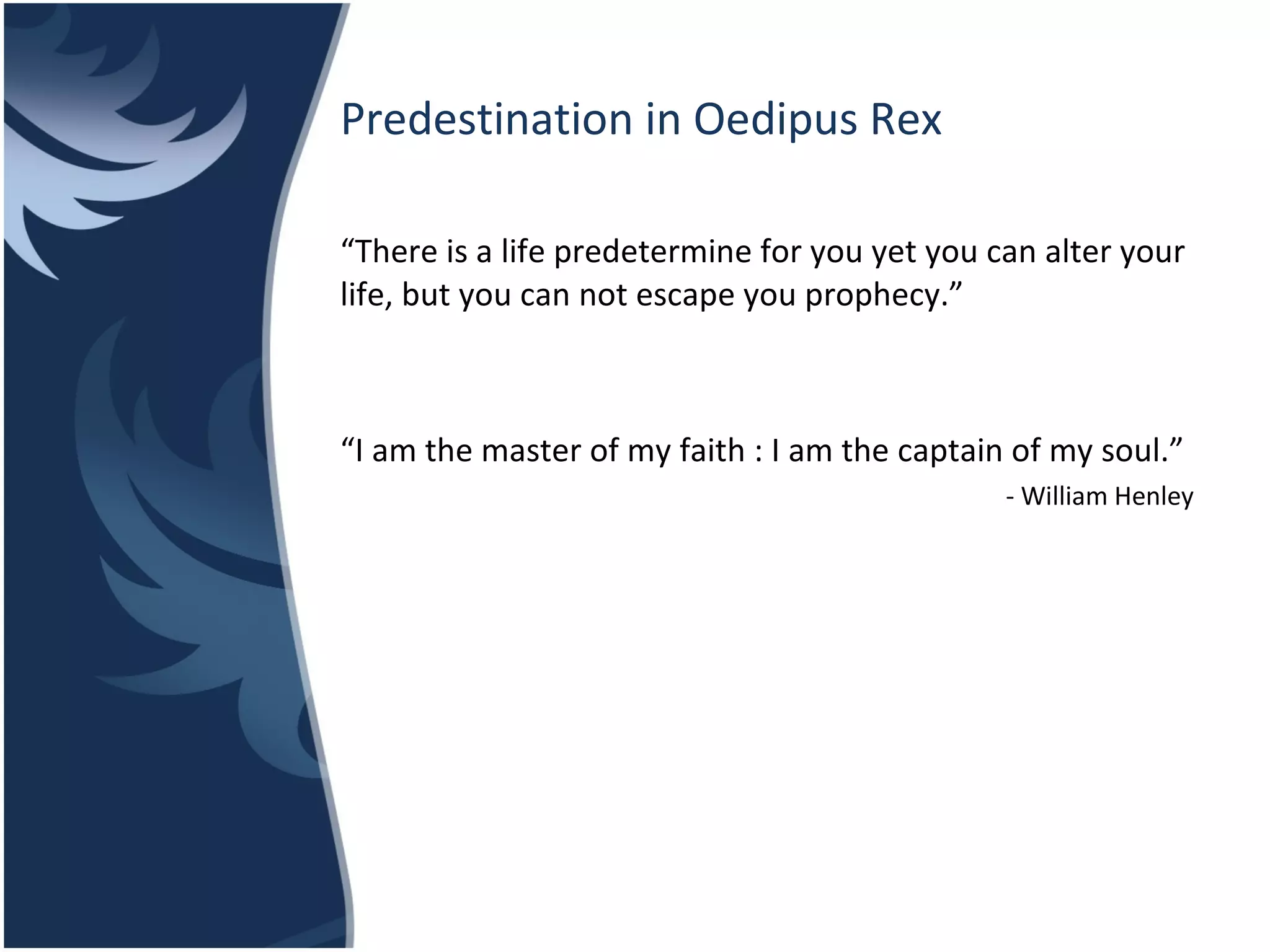 Destiny in oedipus rex | PPT