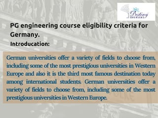 PG Study Eligibility criteria for Germany | PPT