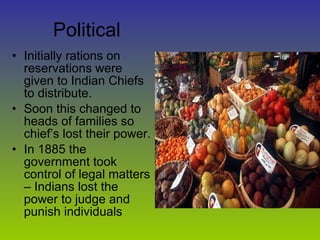 Destruction Of Indian Way Of Life | PPT