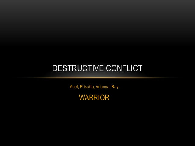 Destructive conflict | PPTX