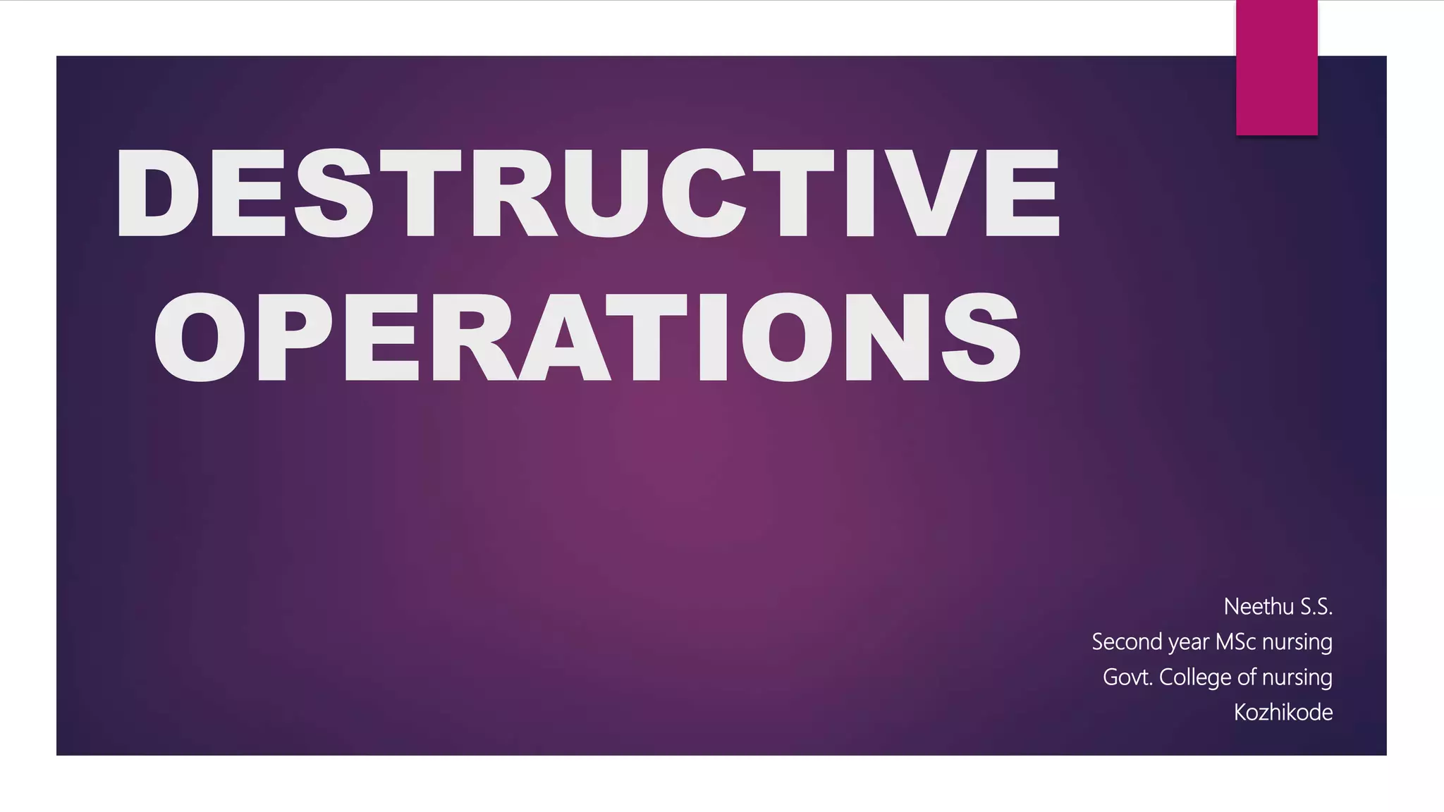 Destructive operations | PPTX