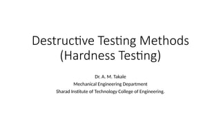 Destructive testing_Hardness Testing.pptx