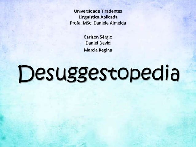 Desuggestopedia | PPTX