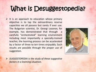 Desuggestopedia | PPTX