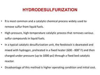 Desulfurization of diesel | PPTX