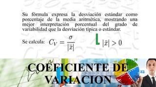 Desviación Media y Coeficiente de Variación. | PPTX