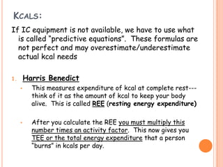 Det 120 estimating kcal, pro, fluid needs 02 13 | PPT
