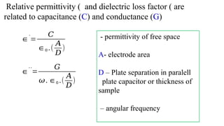 Dielectric thermal analysis (deta) pptxx. | PPTX
