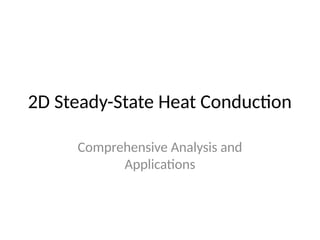 Detailed_2D_Heat_Conduction_with_Calculations.pptx