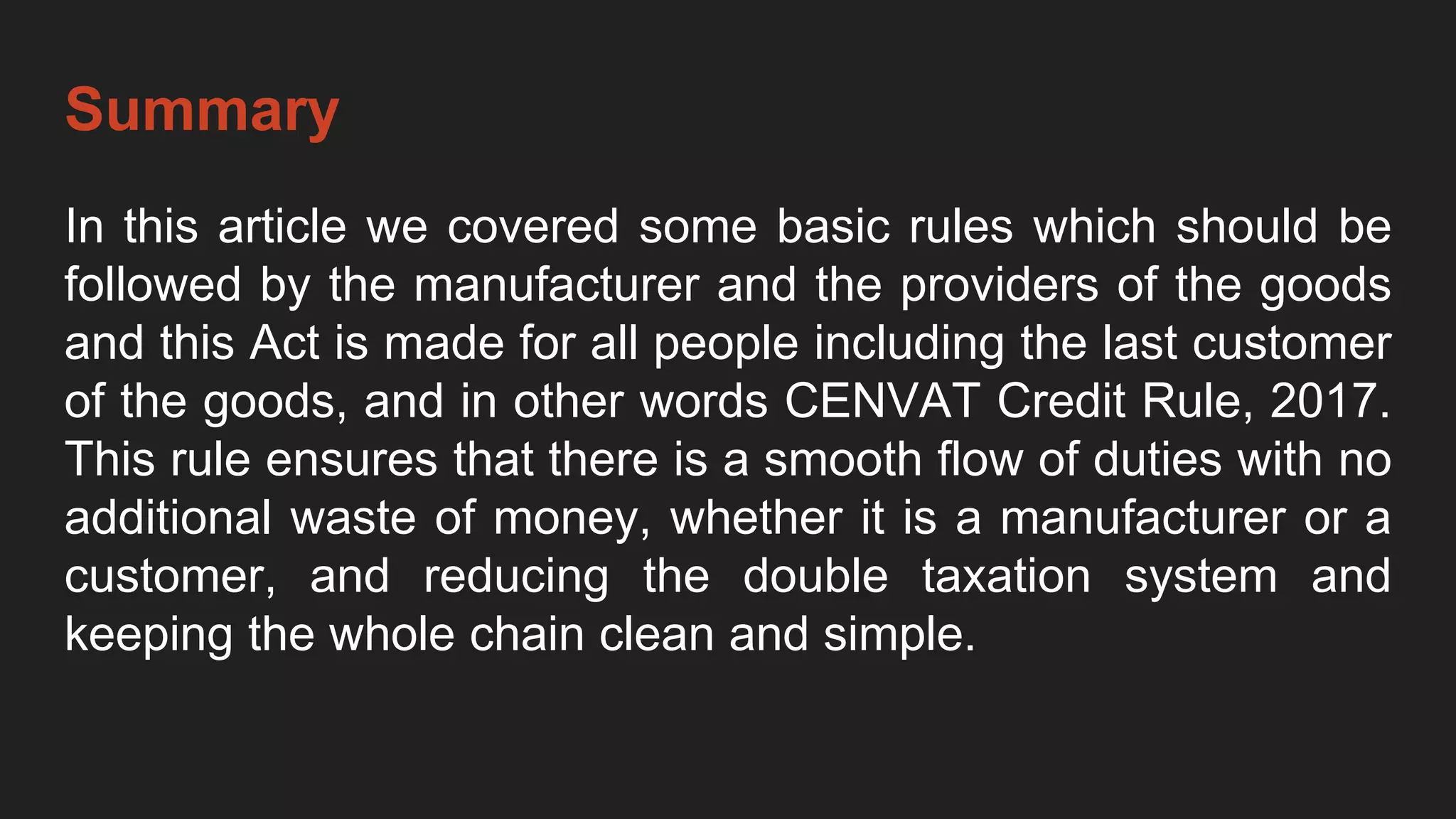 Detailed analysis of the CENVAT credit rules, 2017 | PPTX