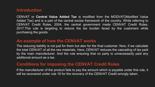 Detailed analysis of the CENVAT credit rules, 2017 | PPTX