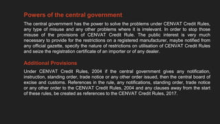 Detailed analysis of the CENVAT credit rules, 2017 | PPTX