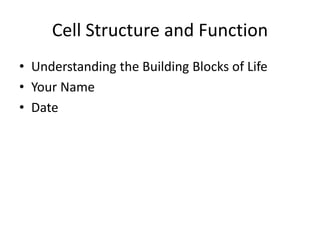 Detailed_Cell_Structure_and_Function (1).pptx