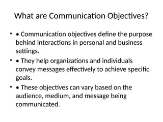 Detailed_Communication_Objectives_PPT.pptx