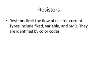 Detailed Electronic Components Power Point Presentation | PPTX