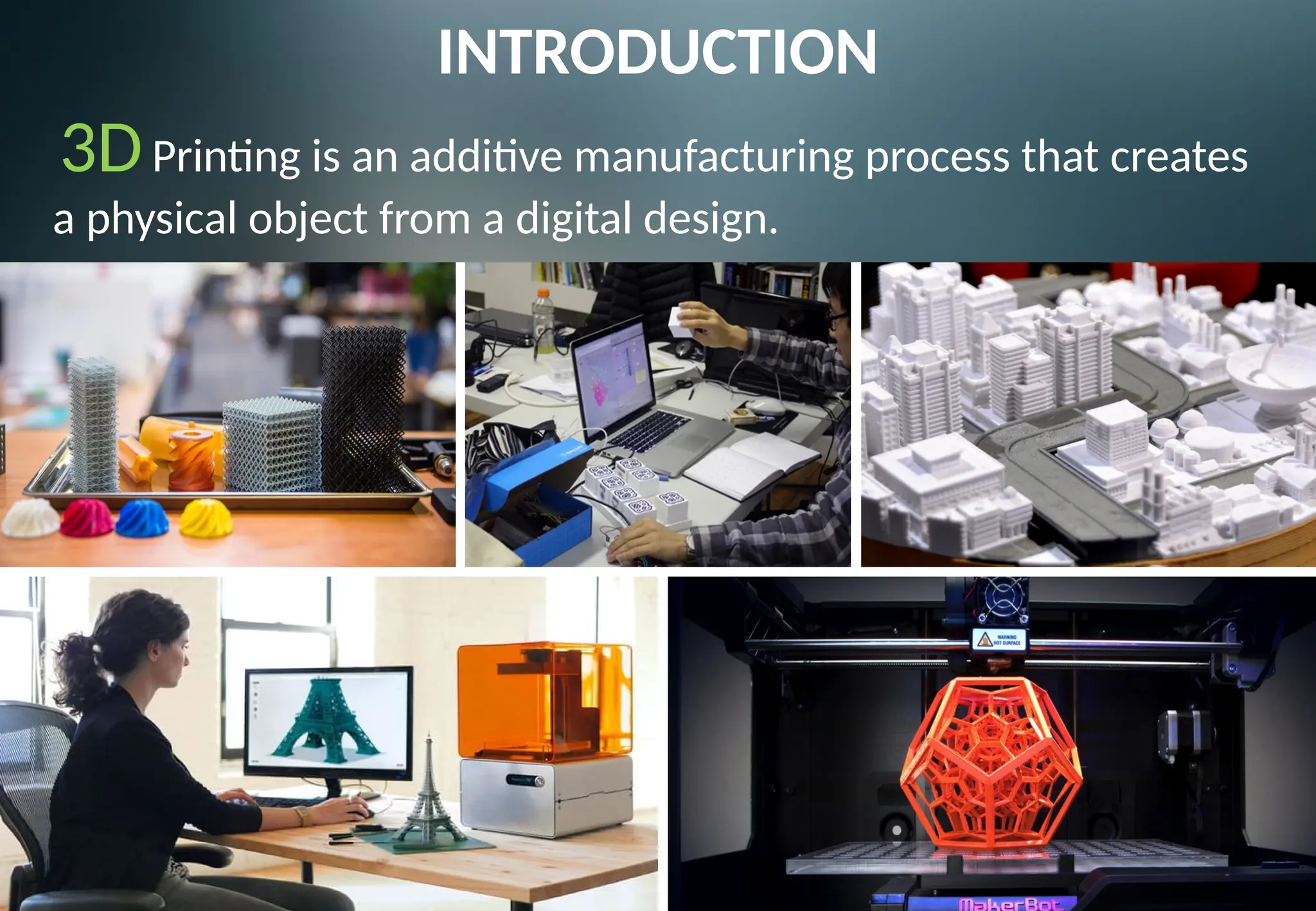 Detailed Introduction to 3D Printing Technology | PPTX