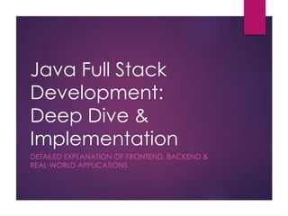 Detailed_Java_Full_Stack_Presentation.pptx