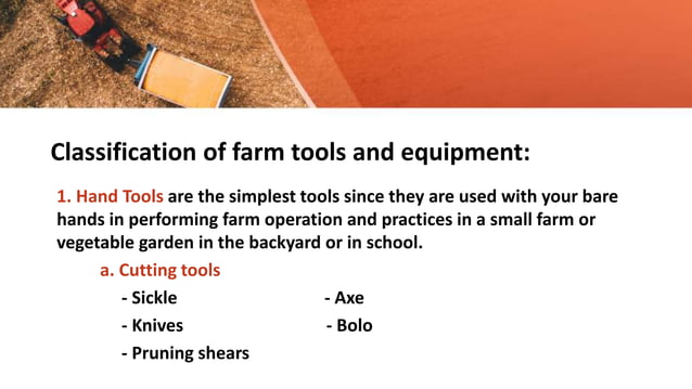 Detailed Lesson Plan Farm Tools.pptx | Agriculture | Industries
