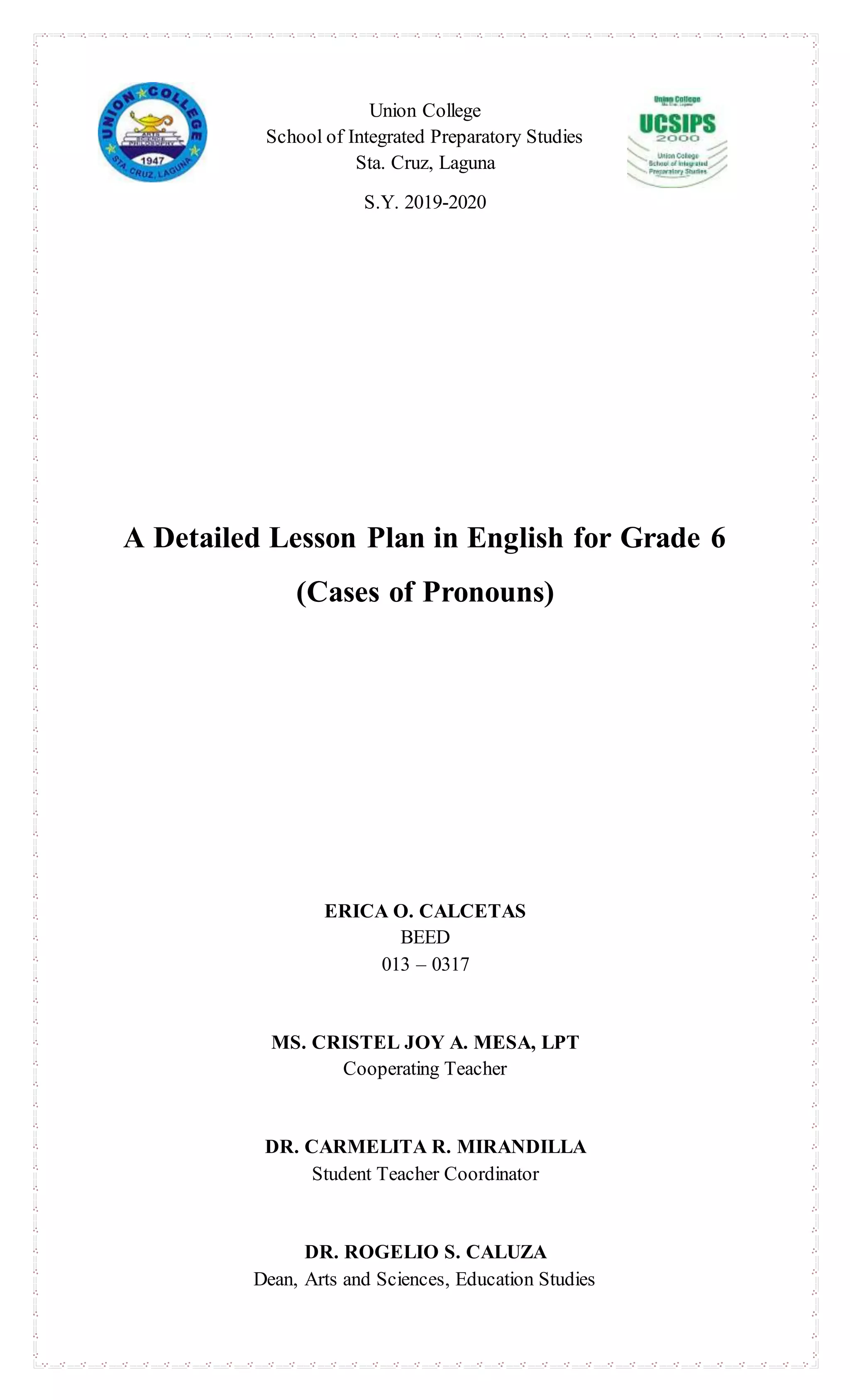 Detailed Lesson Plan in English for Grade 6 Cases of Pronouns | DOCX