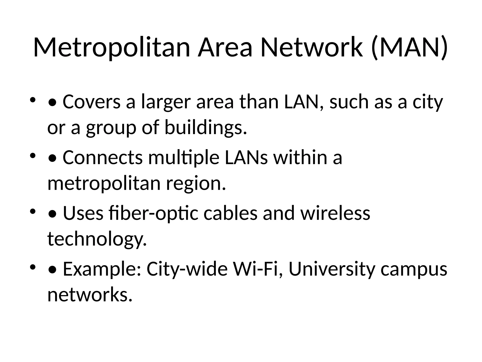 Detailed_Networking_Presentation, Types of Networking – LAN, MAN, WAN.pptx