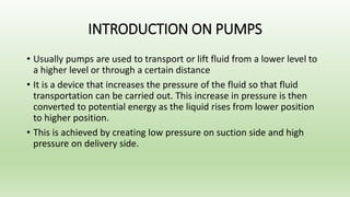 Detailed presentation on pumps | PPTX