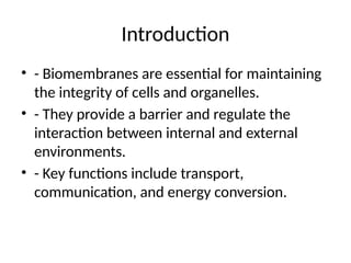 Detailed_Structure_and_Functions_of_Biomembrane.pptx
