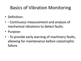 Detailed_Vibration_Monitoring_Presentation.pptx