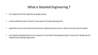 Detail engineering of piping systems | PPT