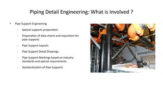 Detail engineering of piping systems | PPT