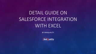 SF-Excel Data Integration Guide | PPT