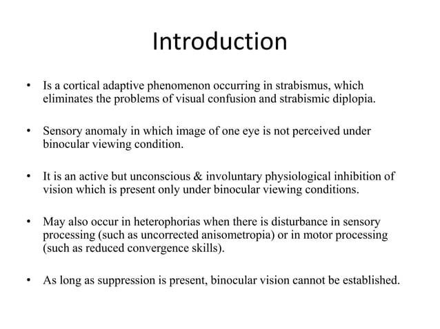 Detail of suppression and AC | PPTX | Eye and Vision Conditions ...
