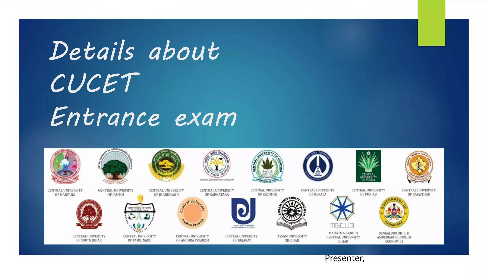 Details about CUCET entrance exam | PPTX