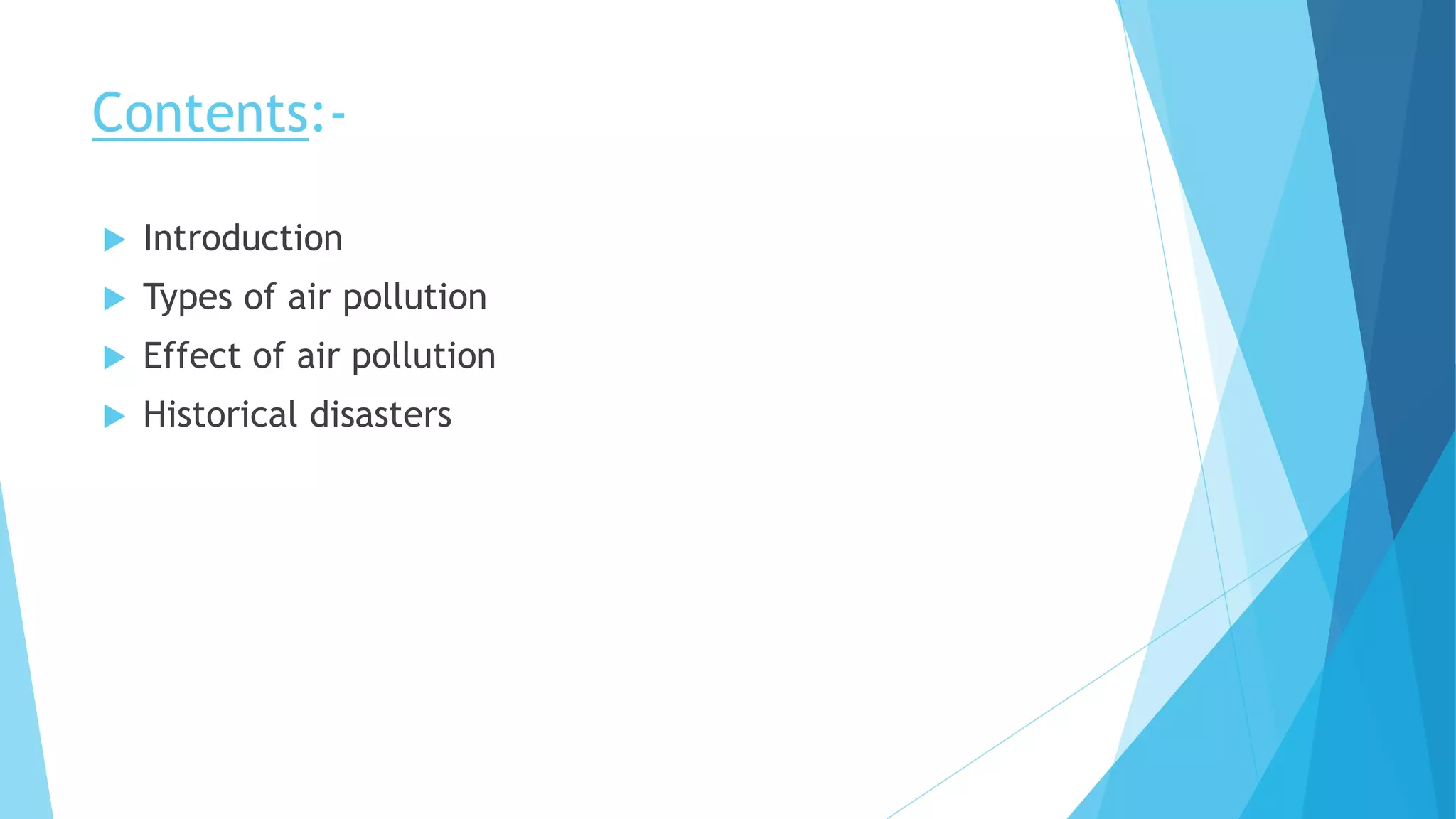 Detail study of air pollution | PPT
