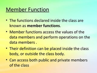 Data members and member functions | PPT