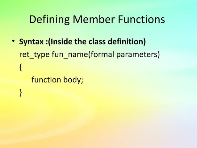 Data members and member functions