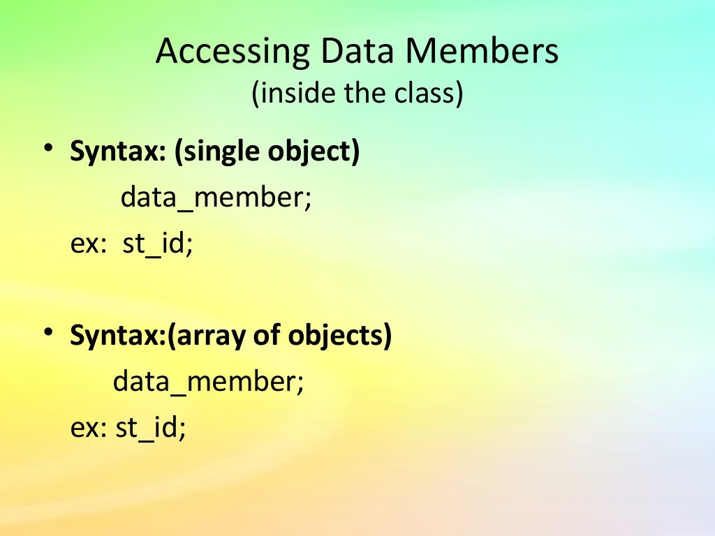 Data members and member functions