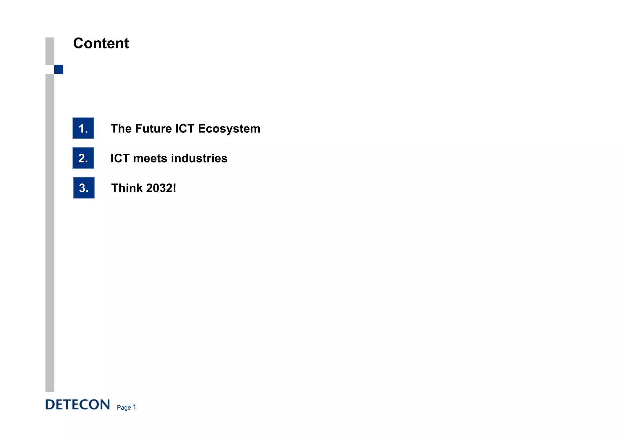 Detecon Think ICT 2032! Position for ICT everywhere | PPT