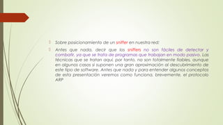 Detectando sniffers en nuestra red b | PPT