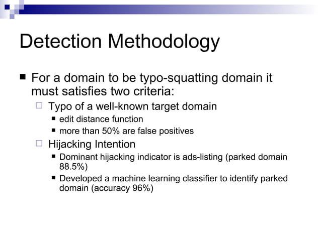 Detecting Typo-squatting Domains Mishari Almishari | PPT