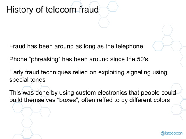 2600Hz - Detecting and Managing VoIP Fraud | PPT