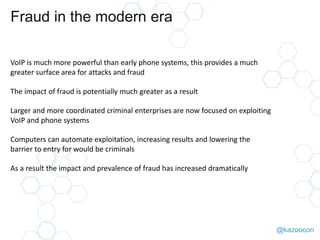 2600Hz - Detecting and Managing VoIP Fraud | PPT