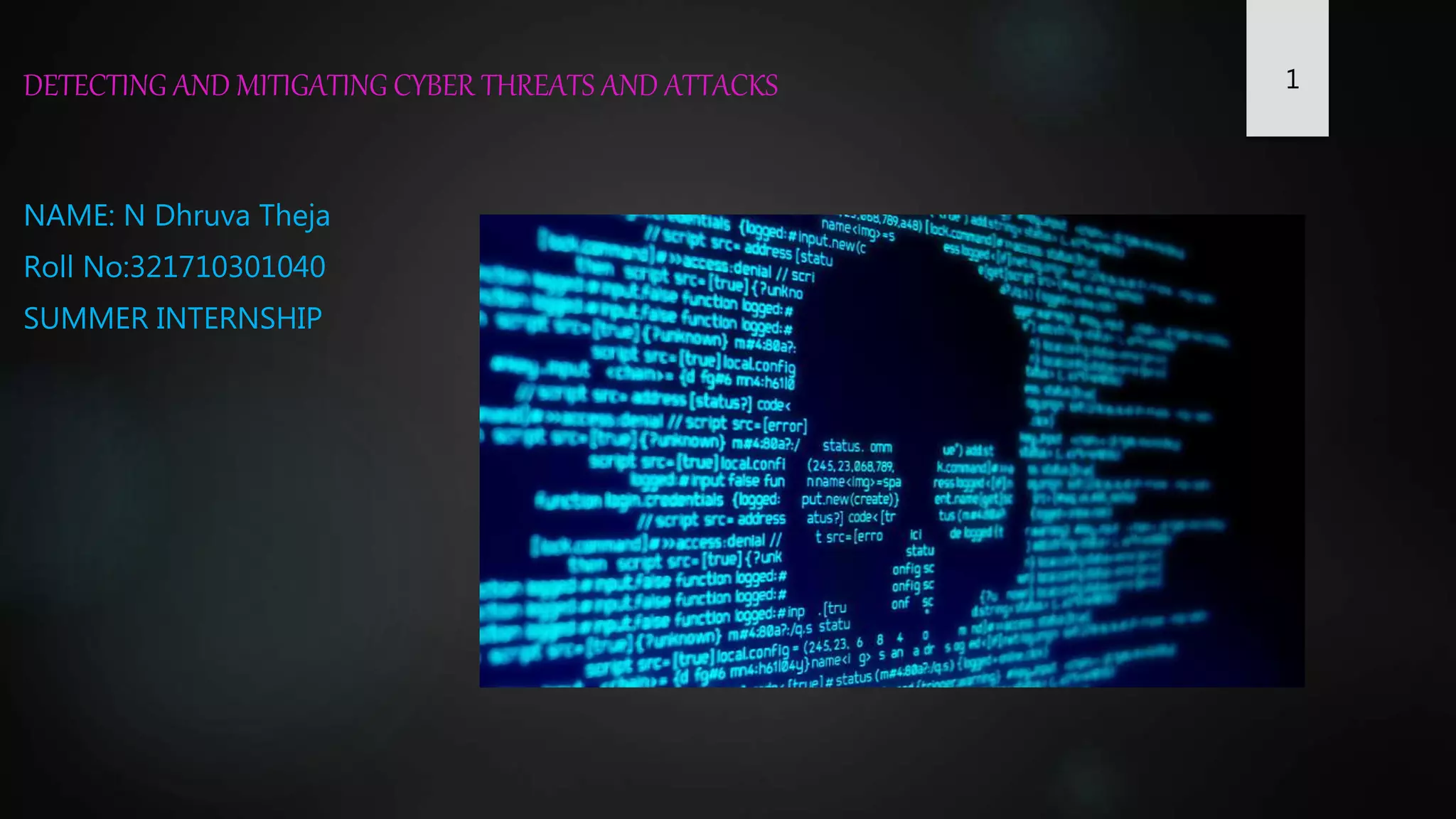 Detecting and mitigating cyber threats and attacks1 | PPT Detecting and mitigating cyber threats and attacks1 | PPT