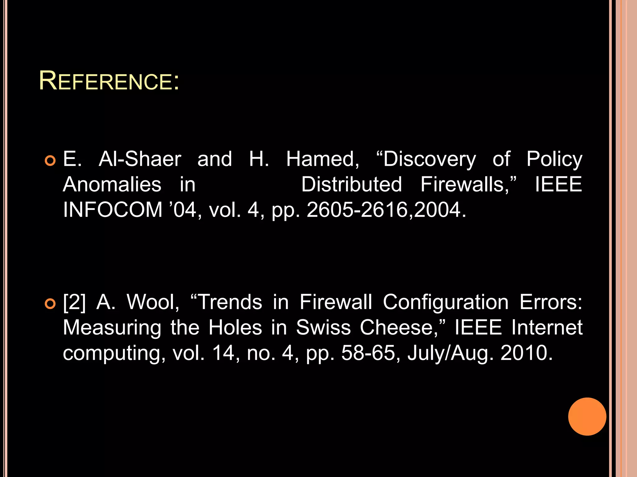 Detecting and Resolving Firewall Policy Anomalies | PPT