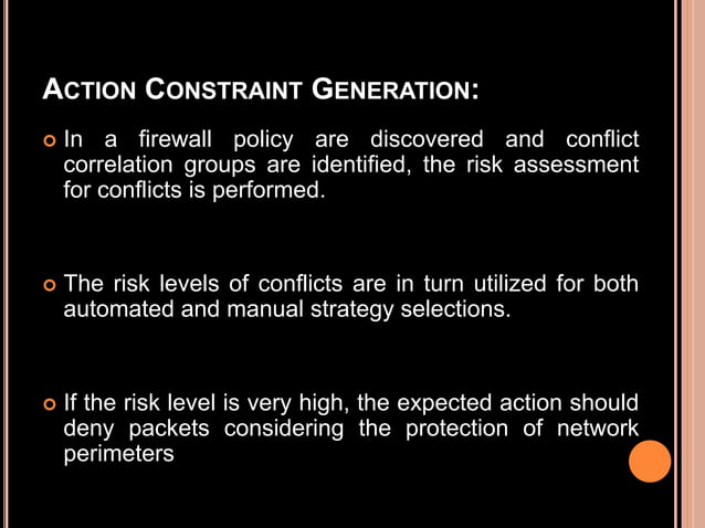 Detecting and Resolving Firewall Policy Anomalies | PPT