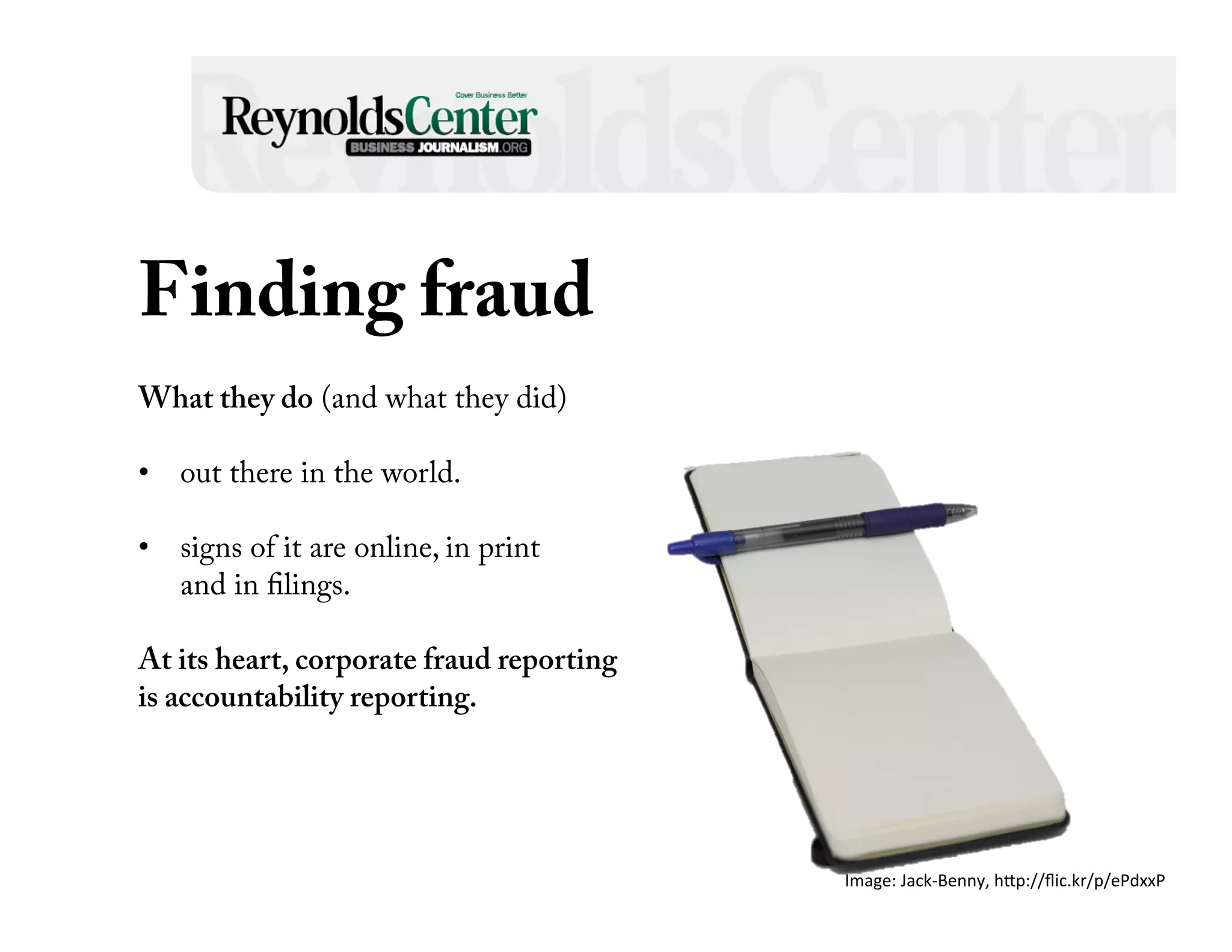Detecting Corporate Fraud at NICAR with Theo Francis and Roddy Boyd | PPT
