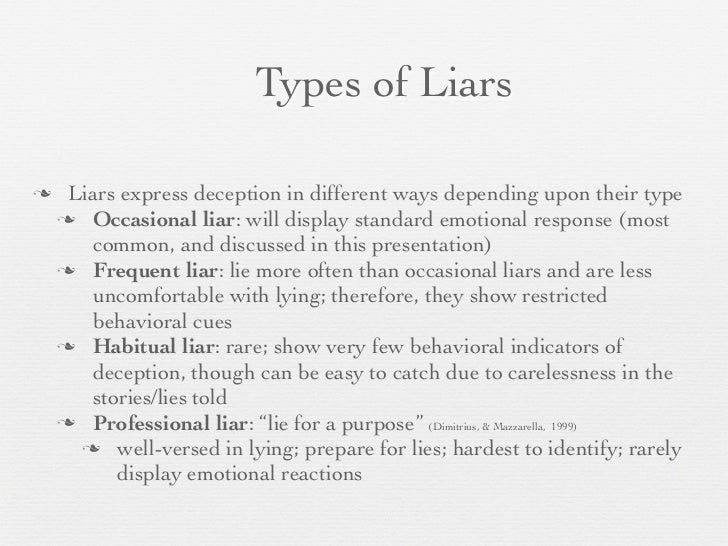 Types Of Liars Liars
