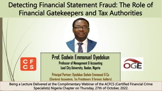 Detecting Financial Statement Fraud The Role of Financial Gatekeepers ...