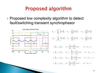 Detecting Synchrophasors Computed Over Fault/Switching Transients | PPT