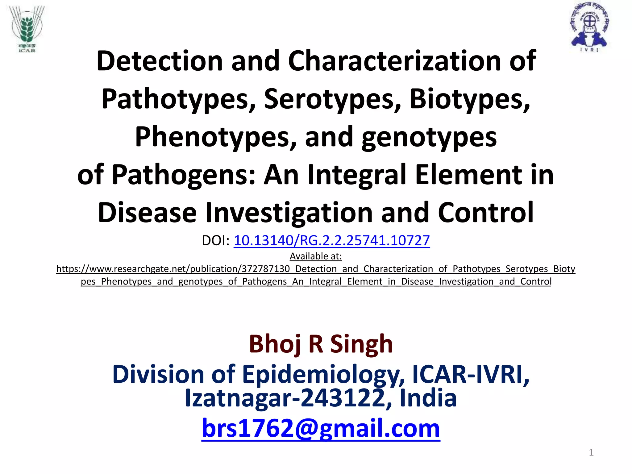 Detection And Characterization Of Pathotypes Serotypes Biotypes